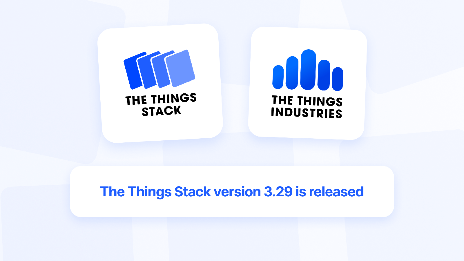 The Things Stack version 3.29.0 is released | The Things Industries